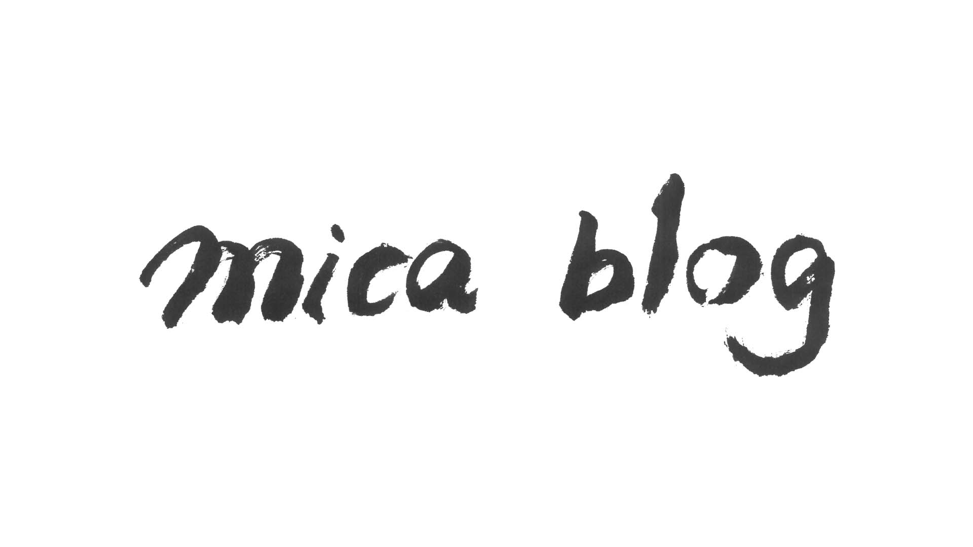 mica blog - micasho